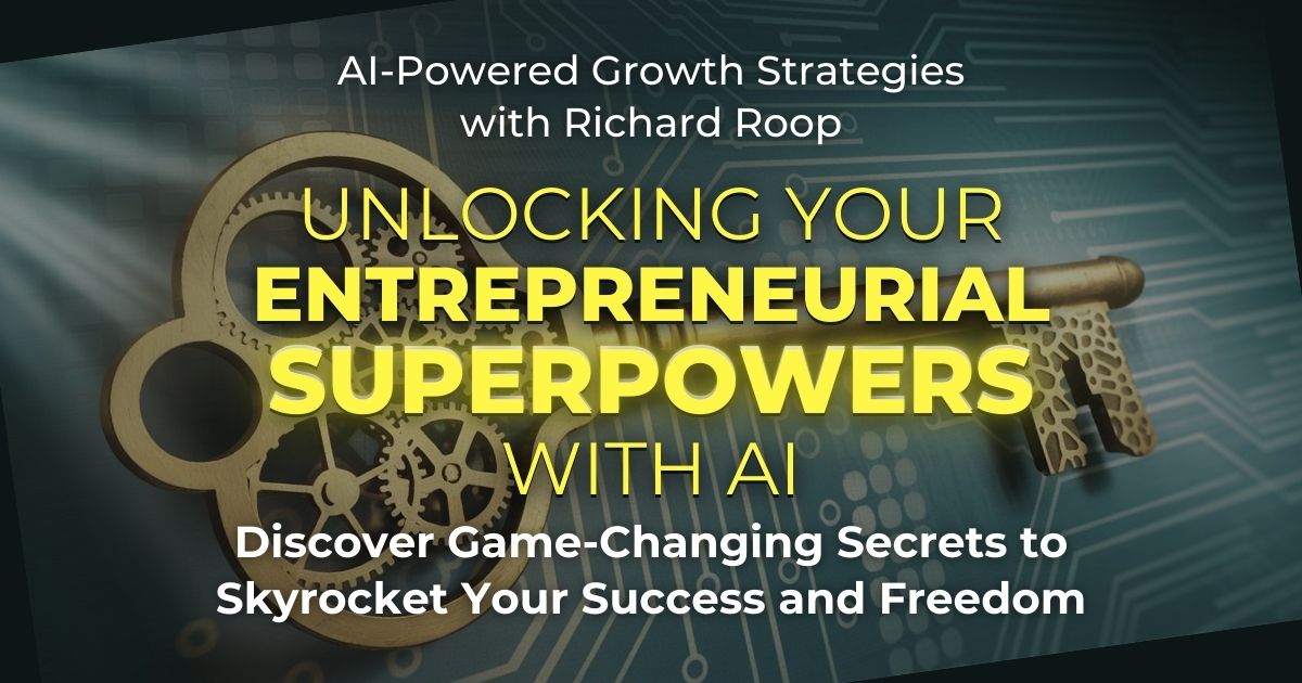 Unlocking Your Entrepreneurial Superpowers with AI