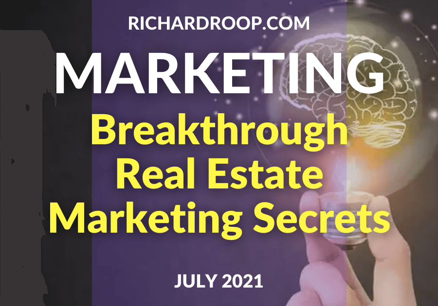 Breakthrough Marketing Secrets for Real Estate Investors